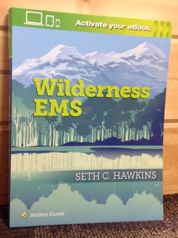 NOLS Wilderness Medicine Field Guide, 6th Edition | Landmark Learning